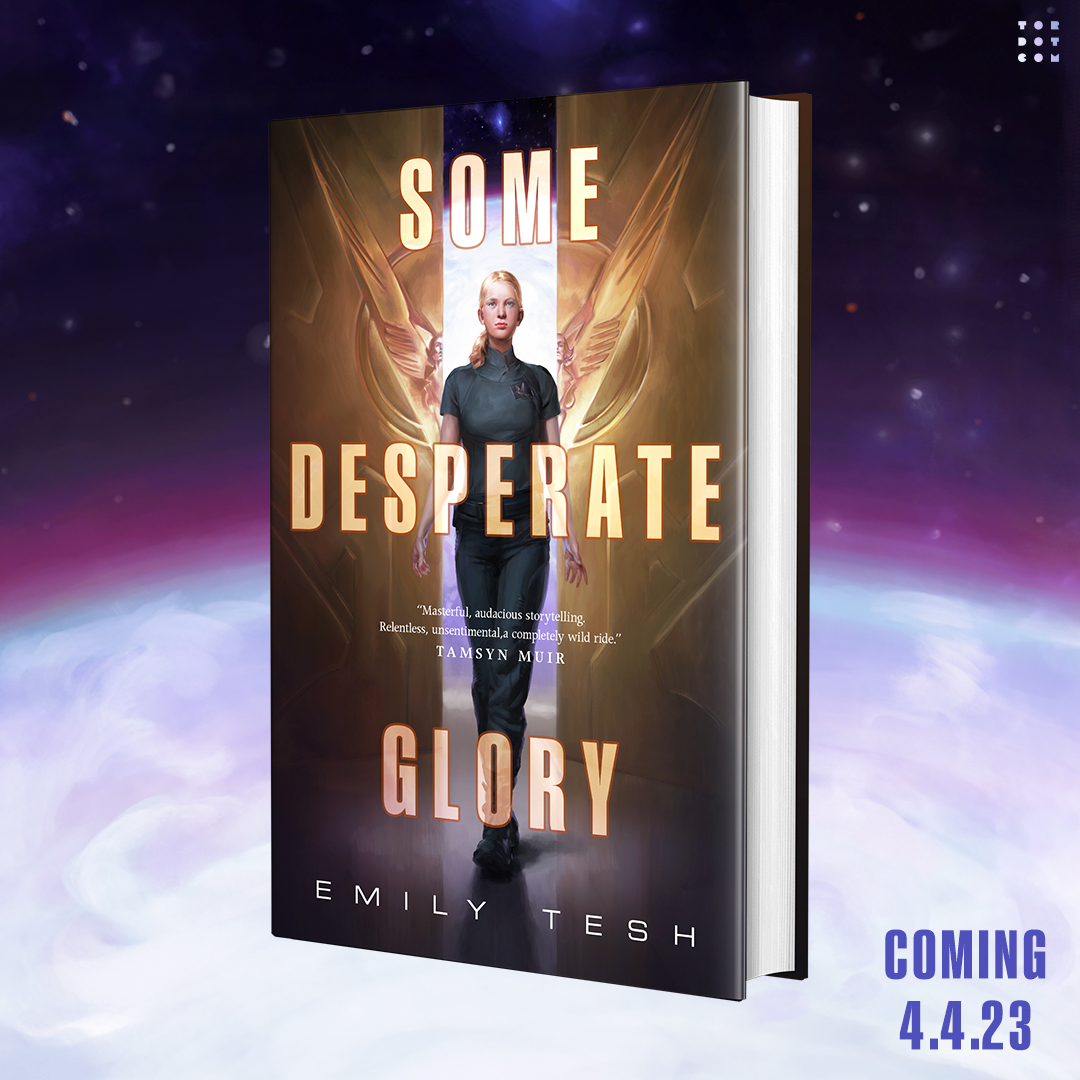 Some Desperate Glory - Emily Tesh